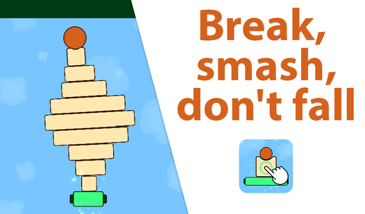 Break, smash, don't fall | Game Gratis KibrisPDR