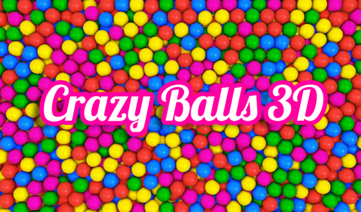 Crazy Balls 3D | Game Gratis KibrisPDR