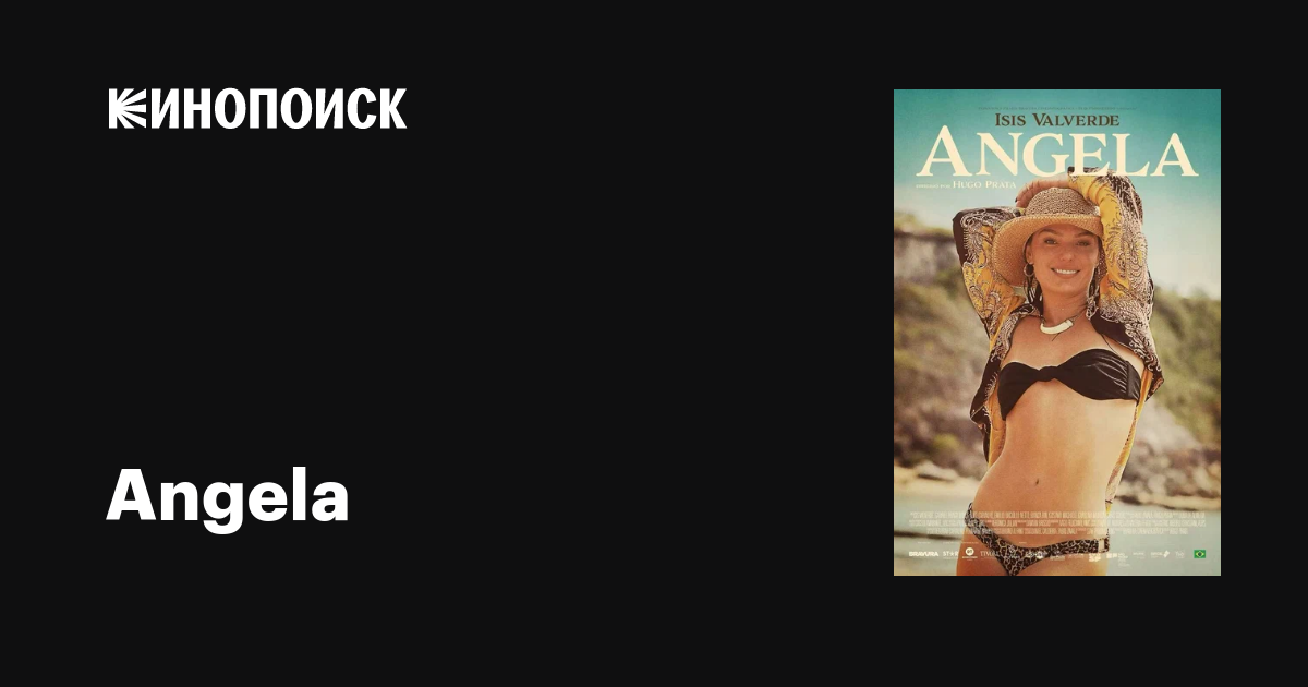 Angela фильм, 2023, дата выхода трейлеры актеры отзывы описание на Кинопоиске
