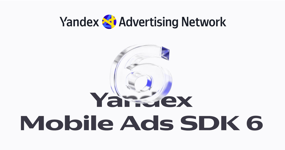 Yandex Mobile Ads Sdk 6 
