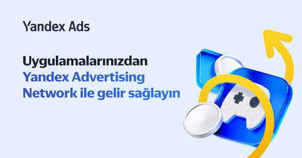 Yandex Ad Network | Yandex Ads