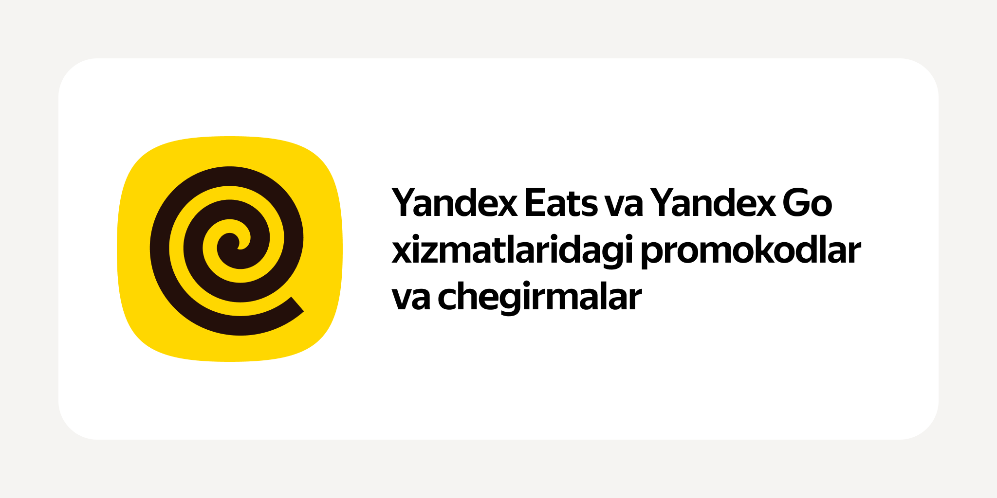 2025-yil iyul uchun Yandex Eats va Yandex Go ichidagi Eats promokodlari va chegirmalari