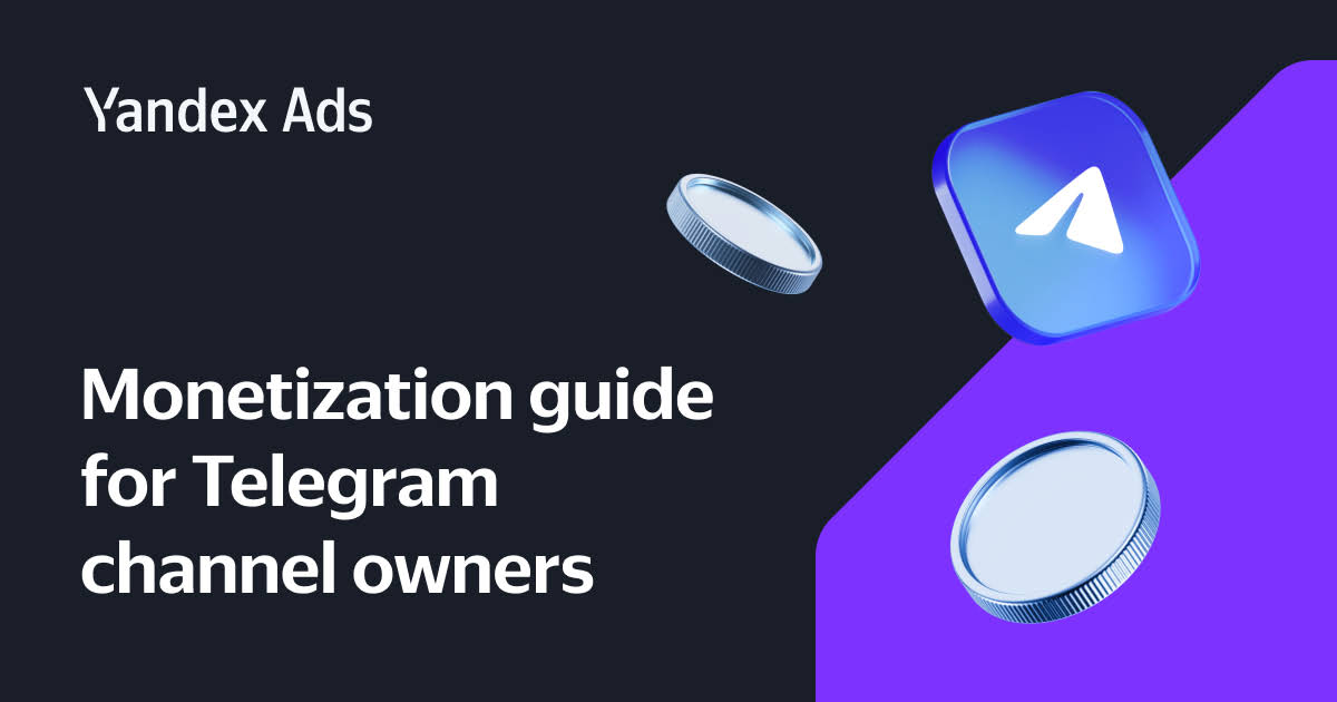 Monetization guide for Telegram channel owners