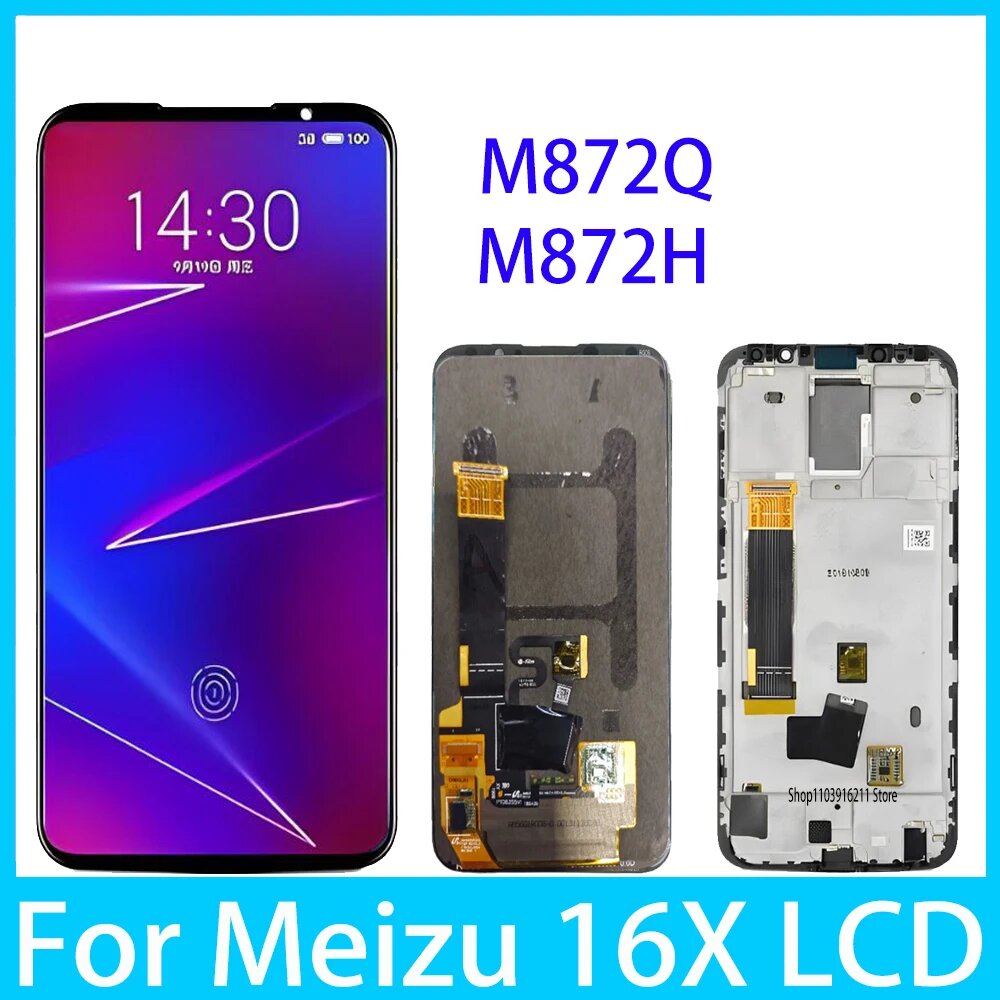 6,0 "Оригинальный AMOLED для Meizu 16X ЖК-дисплей M872Q M872H Дисплей Сенсорный дигитайзер в сборе для Meizu 16 X ЖК-экран с рамкой