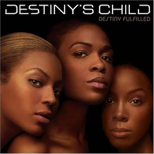 Диск Destiny's Child - Destiny Fulfilled (1 CD)