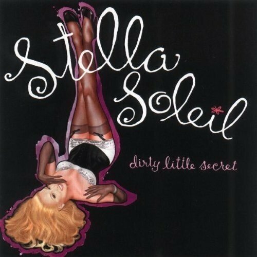 Диск Stella Soleil: Dirty Little Secret (1 CD)