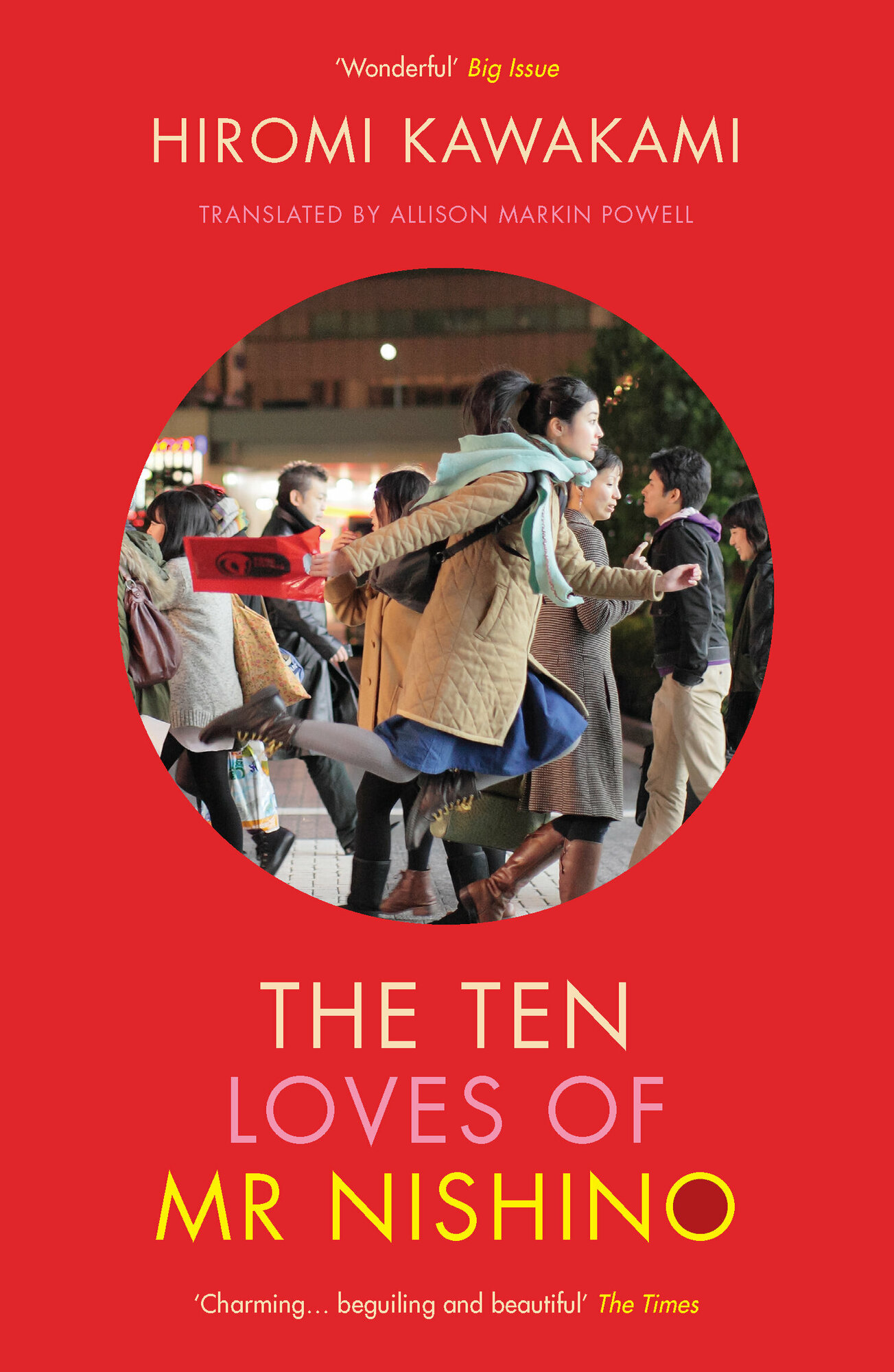 The Ten Loves of Mr Nishino / Книга на Английском