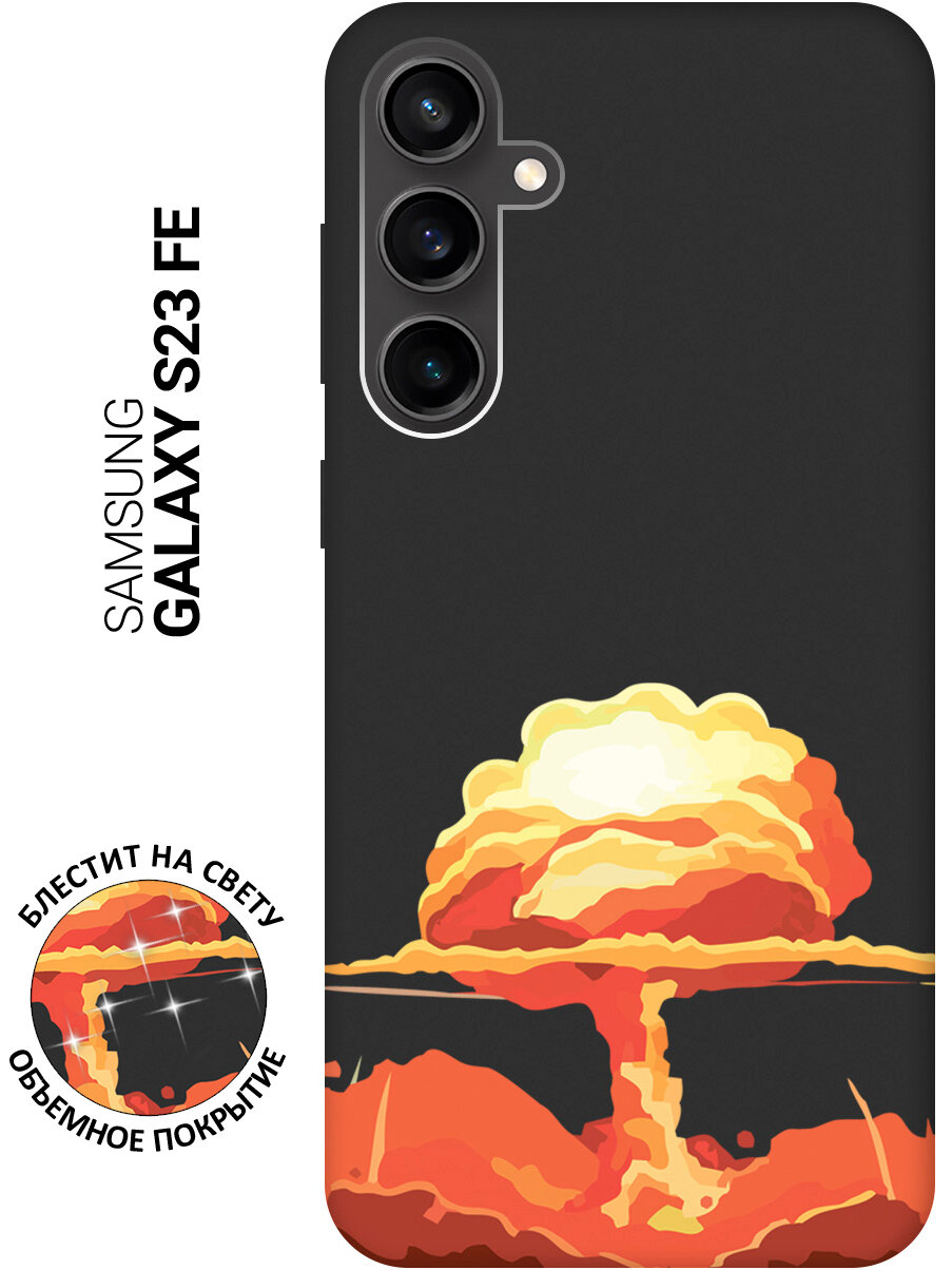Силиконовый чехол на Samsung Galaxy S23 FE / Самсунг С23 ФЕ с рисунком "Ядерный взрыв" Soft Touch черный