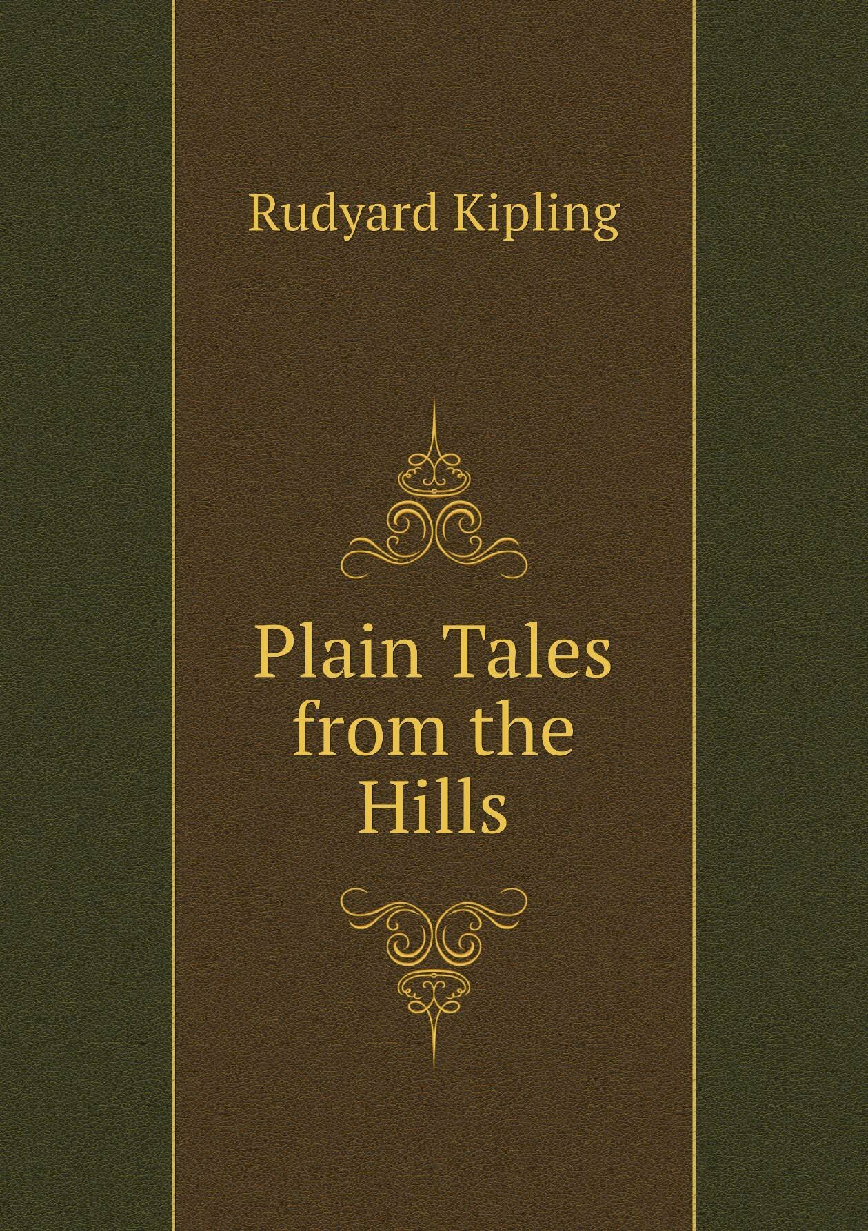 Plain Tales from the Hills