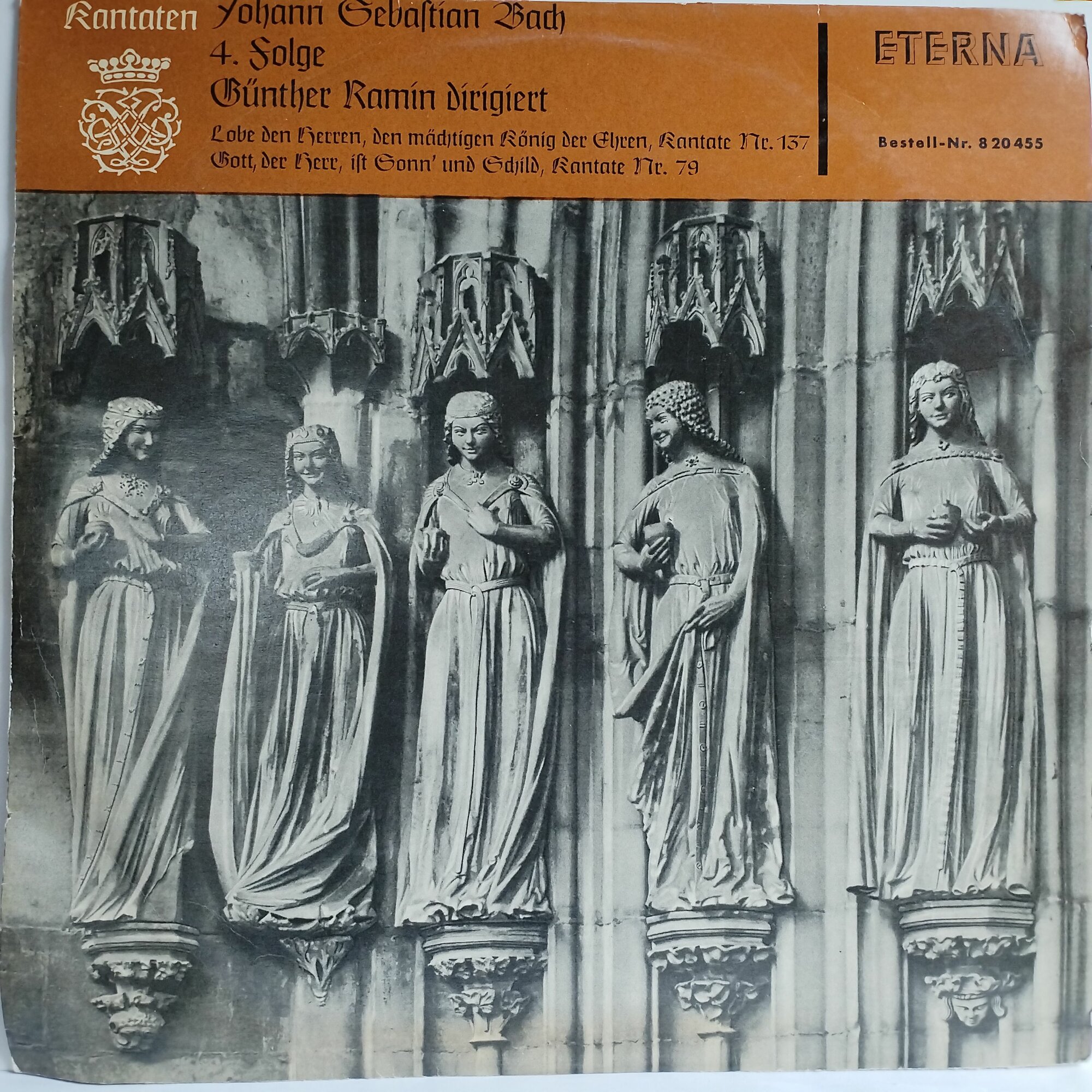 J. S. Bach / Gunther Ramin - 4 Folge: Kantate BWV 137, BWV 79 (1LP ETERNA, ГДР 1965, М/NМ)