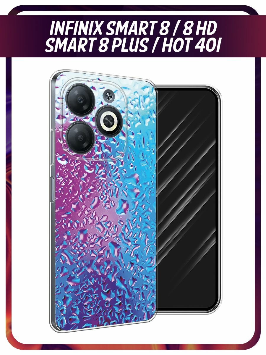 Чехол на Infinix Smart 8/8 HD/HOT 40i / Инфиникс Смарт 8/8 HD/HOT 40i с принтом "Капли на стекле"