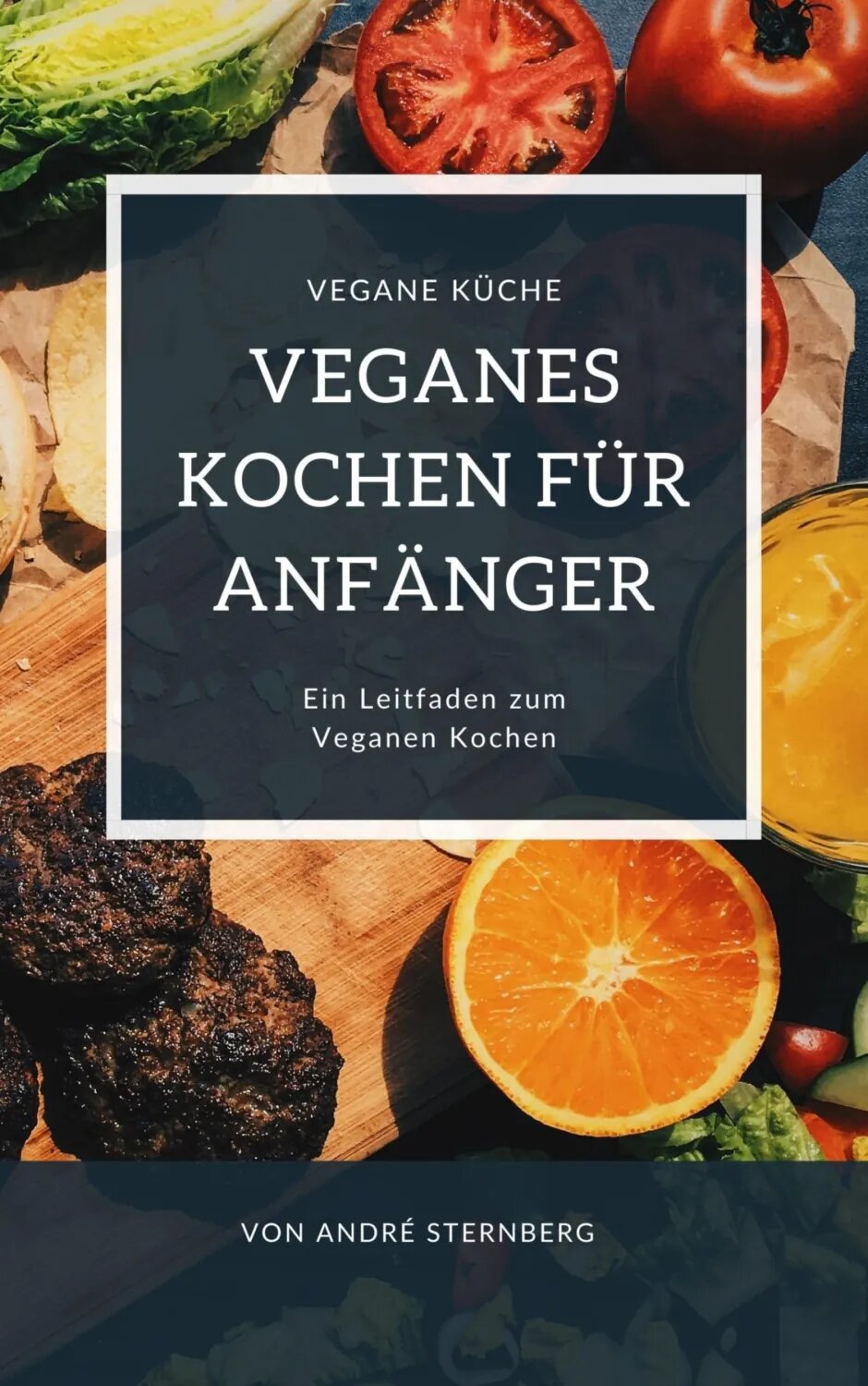 Veganes Kochen für Anfänger [Цифровая книга]