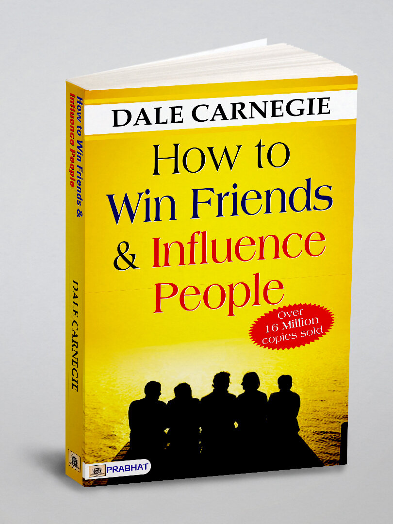How to Win Friends and Influence People