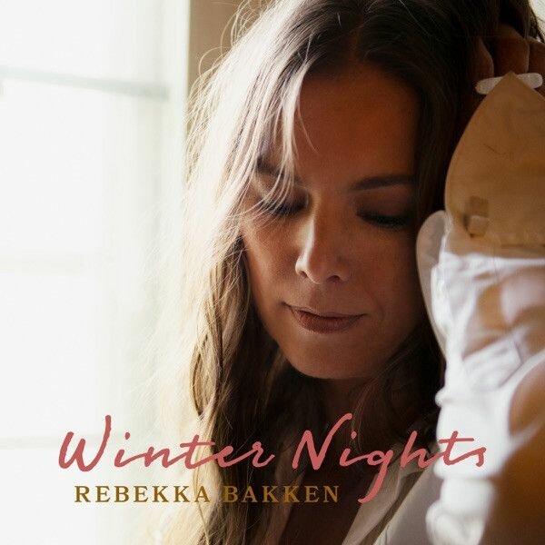 Rebekka Bakken. Winter Nights (Europe, Okeh, 19439764202, 2020) CD