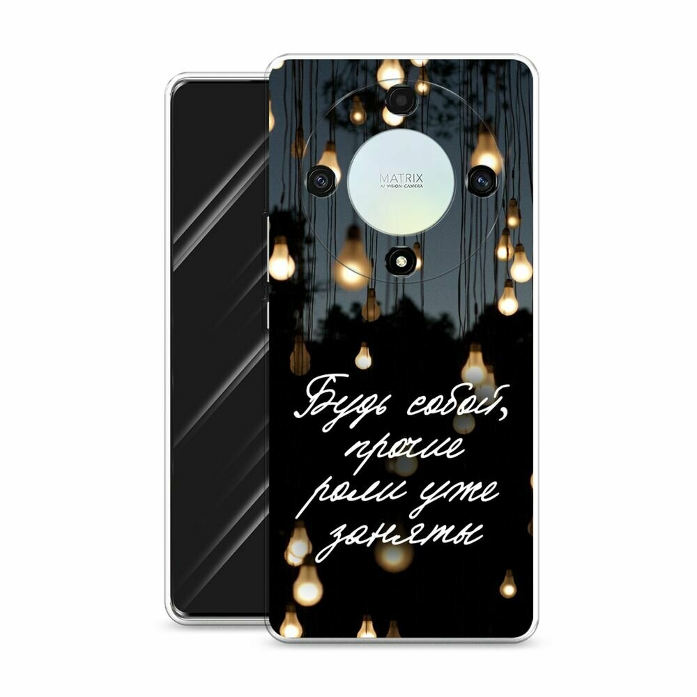 Силиконовый чехол на Honor X9A / Хонор X9A с принтом "Будь собой" — фото 1
