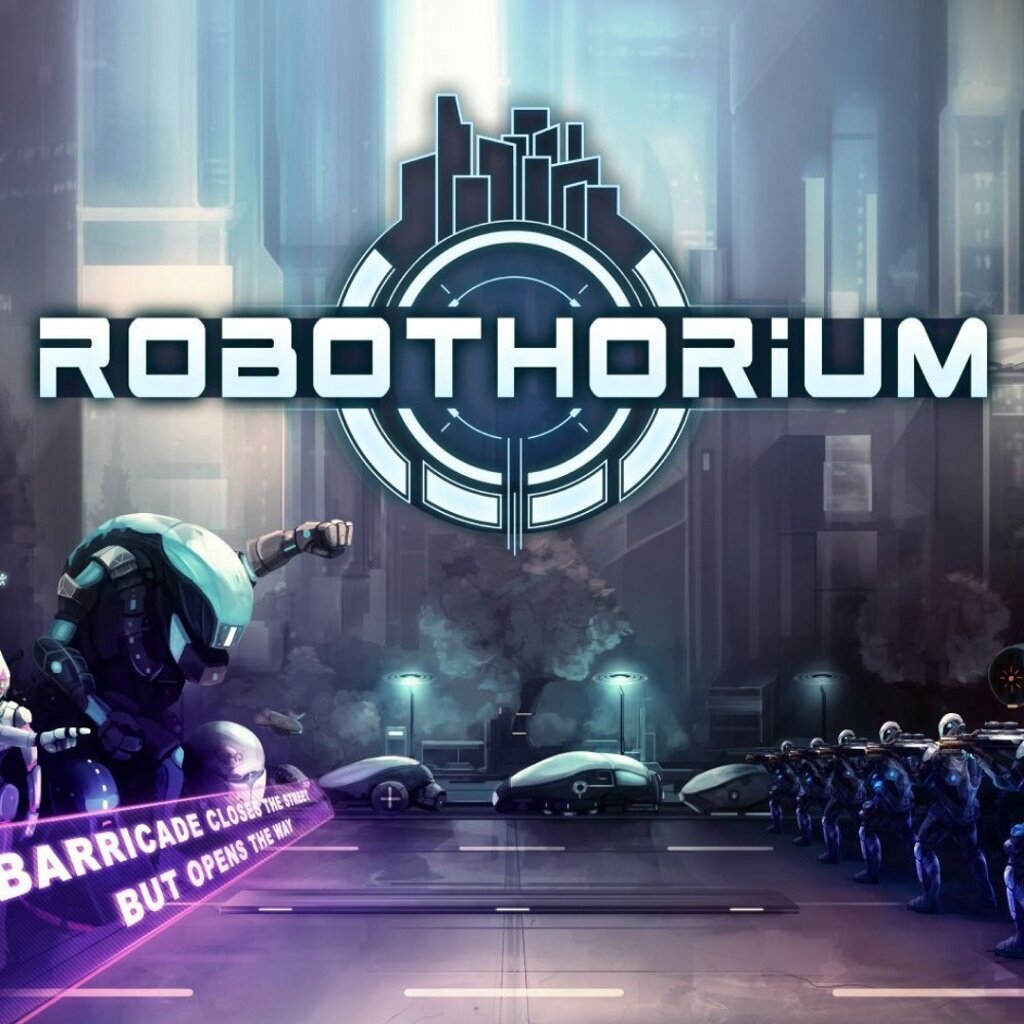 Robothorium [Steam / Весь мир]