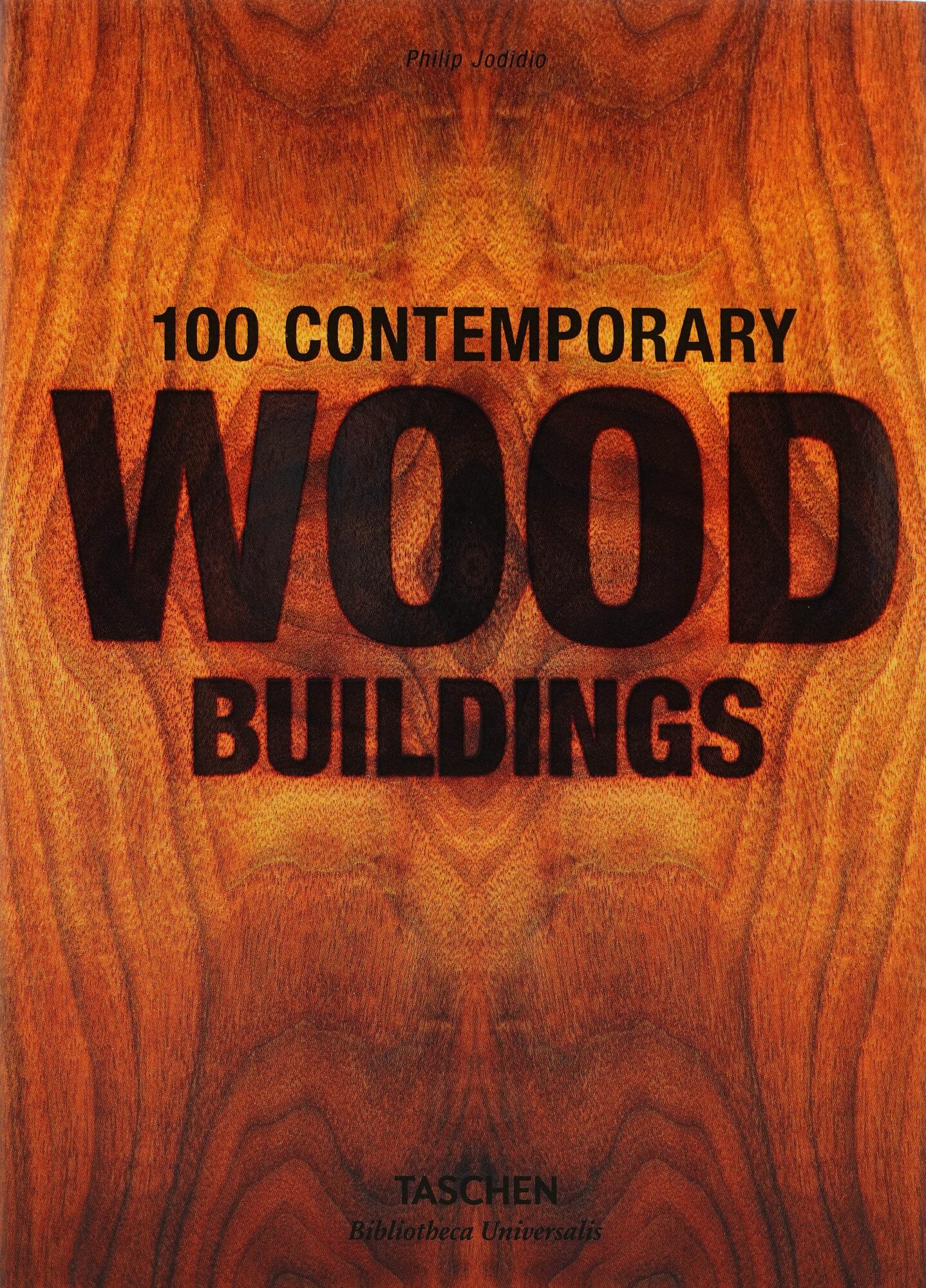 100 Contemporary Wood Buildings
