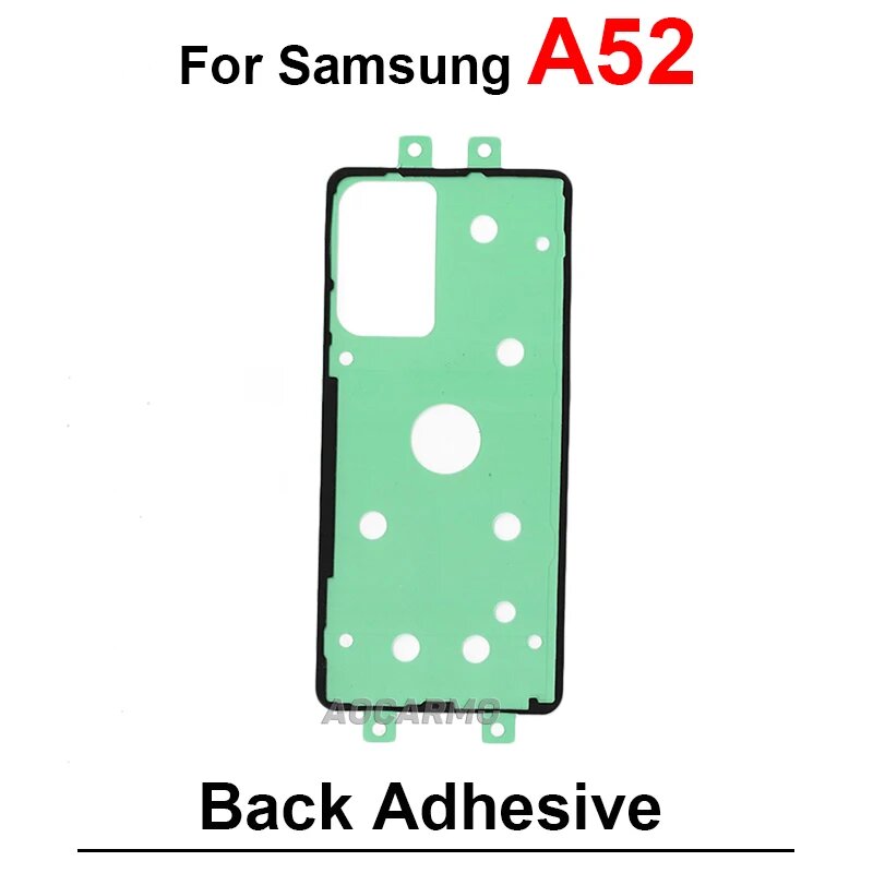 Наклейка на ЖК-экран для Samsung Galaxy A53 5G/A52, задняя крышка, клейкая лента для задней двери, клей