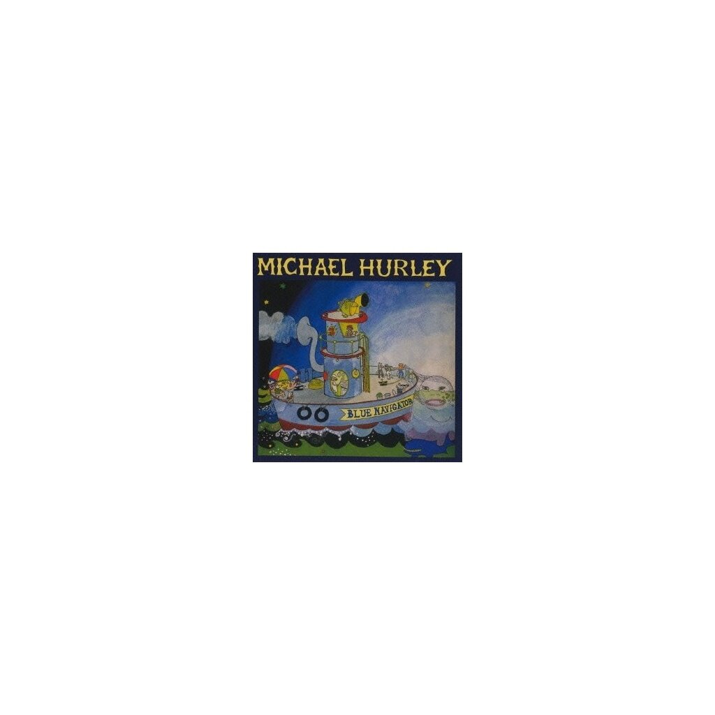 Диск Michael Hurley - Blue Navigator (paper-sleeve)(ltd.) (1 CD)
