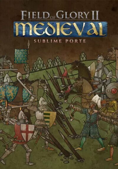 (DLC) Field of Glory II: Medieval - Sublime Porte (Steam; PC; Регион активации Россия и СНГ)
