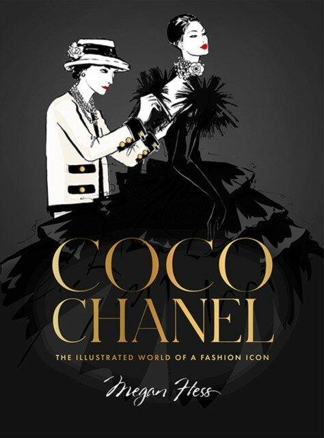 Hess Megan "Coco Chanel Special Edition: The Illustrated World of a Fashion Icon"