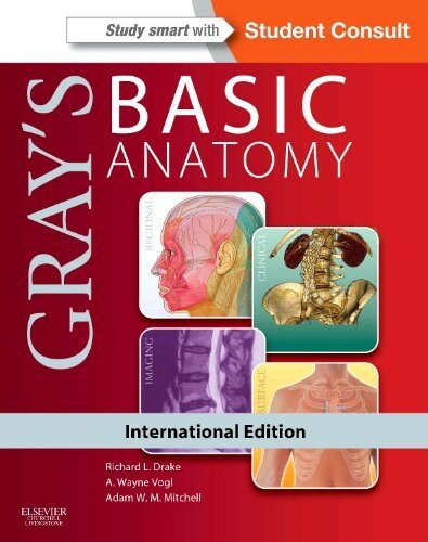 Drake "Gray's Basic Anatomy IE with STUDENT CONSULT online and print"