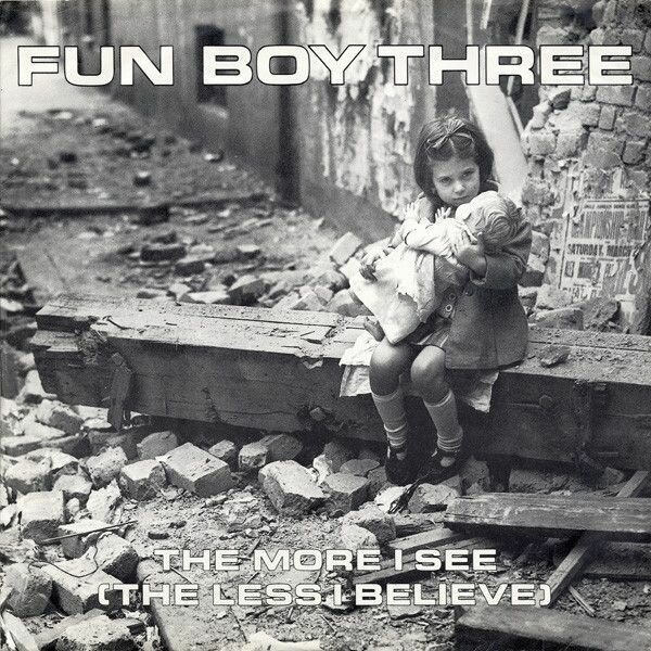 Виниловая пластинка The Fun Boy Three - The More I See (The Less I Beliеve)l (Англия) 12" 45RPM