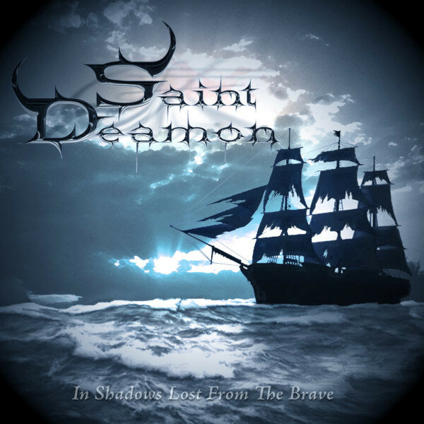 Компакт-диск Saint Deamon — In Shadows Lost From The Brave (RU)(CD)