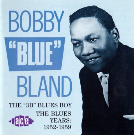 Компакт-Диски, ACE, BOBBY BLAND - The "3B" Blues Boy (CD)