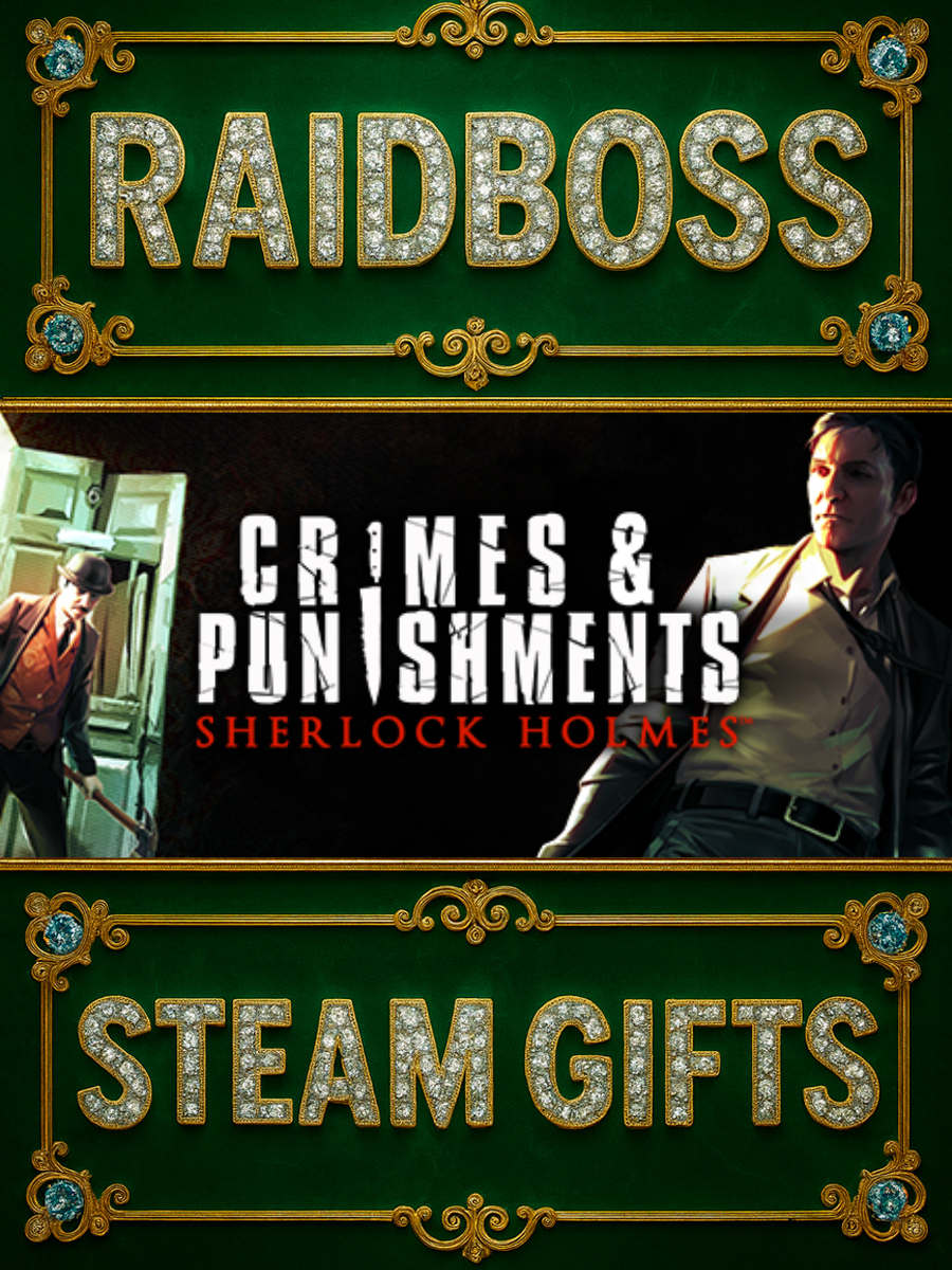 Sherlock Holmes: Crimes and Punishments Регион Казахстан AUTO STEAM GIFT 24/7