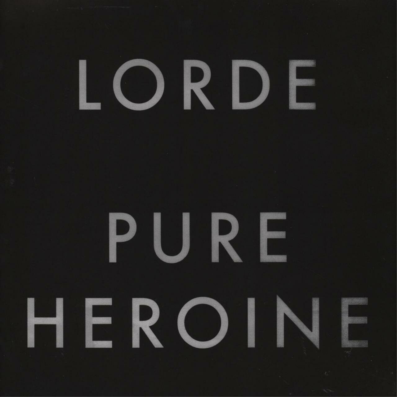 Виниловая пластинка Lorde - Pure Heroine
