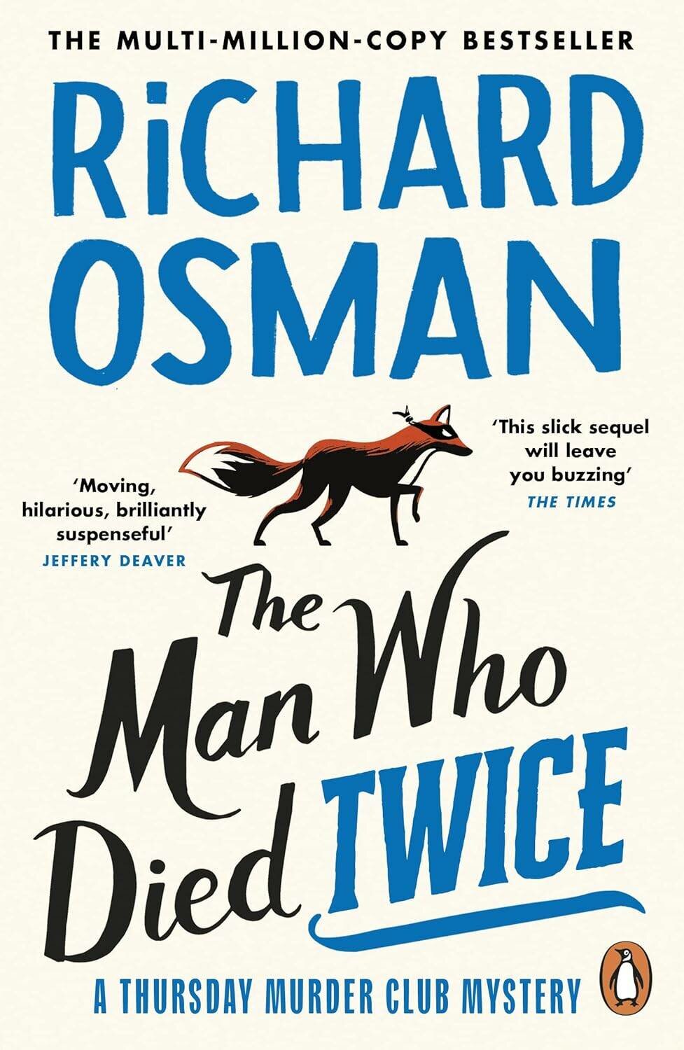 Richard Osman. The Man Who Died Twice (Richard Osman) Человек, который умер дважды (Ричард Осман) / Книги на английском языке