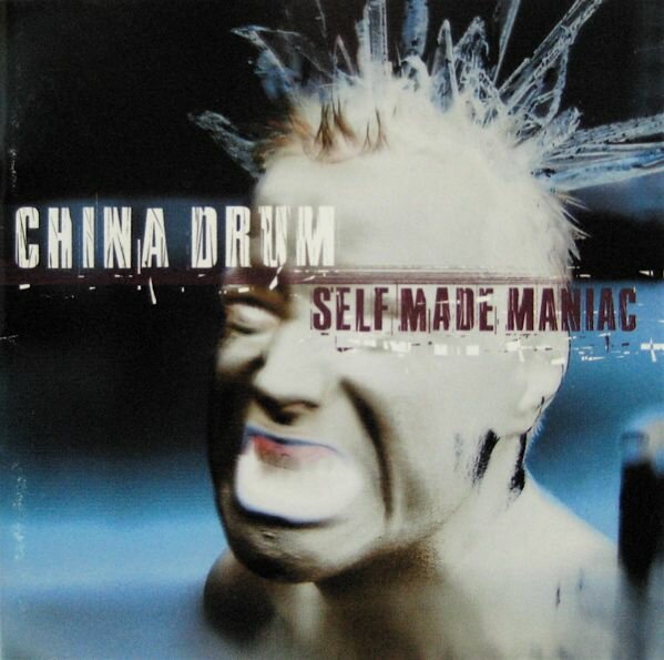 Диск China Drum: Self Made Maniac (1 CD) — фото 1