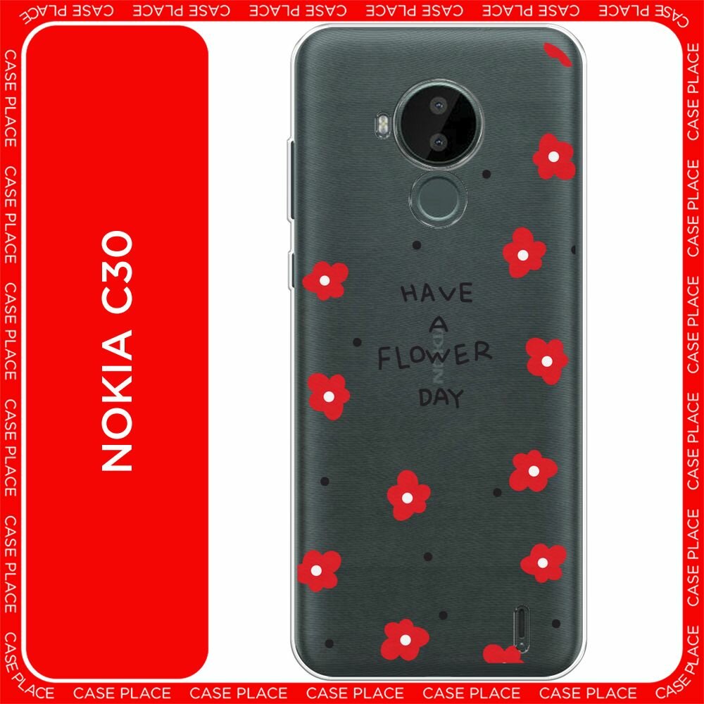 Чехол на Nokia C30 / Нокия C30 с принтом "Have a flower day 2", прозрачный