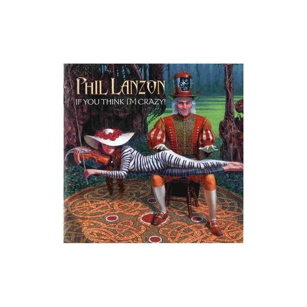 Виниловая пластинка LANZON, PHIL - If You Think I'm Crazy (1 LP)