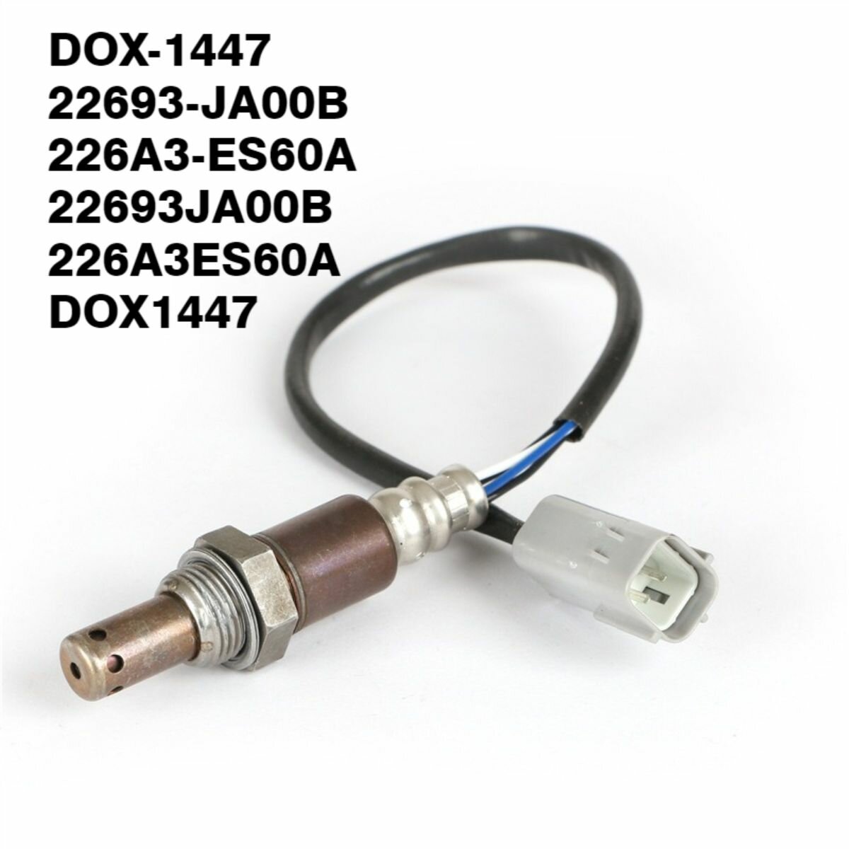 Подходит для датчика кислорода Nissan DOX-1447 22693-JA00B;226A3-ES60A,22693JA00B;226A3ES60A; DOX1447