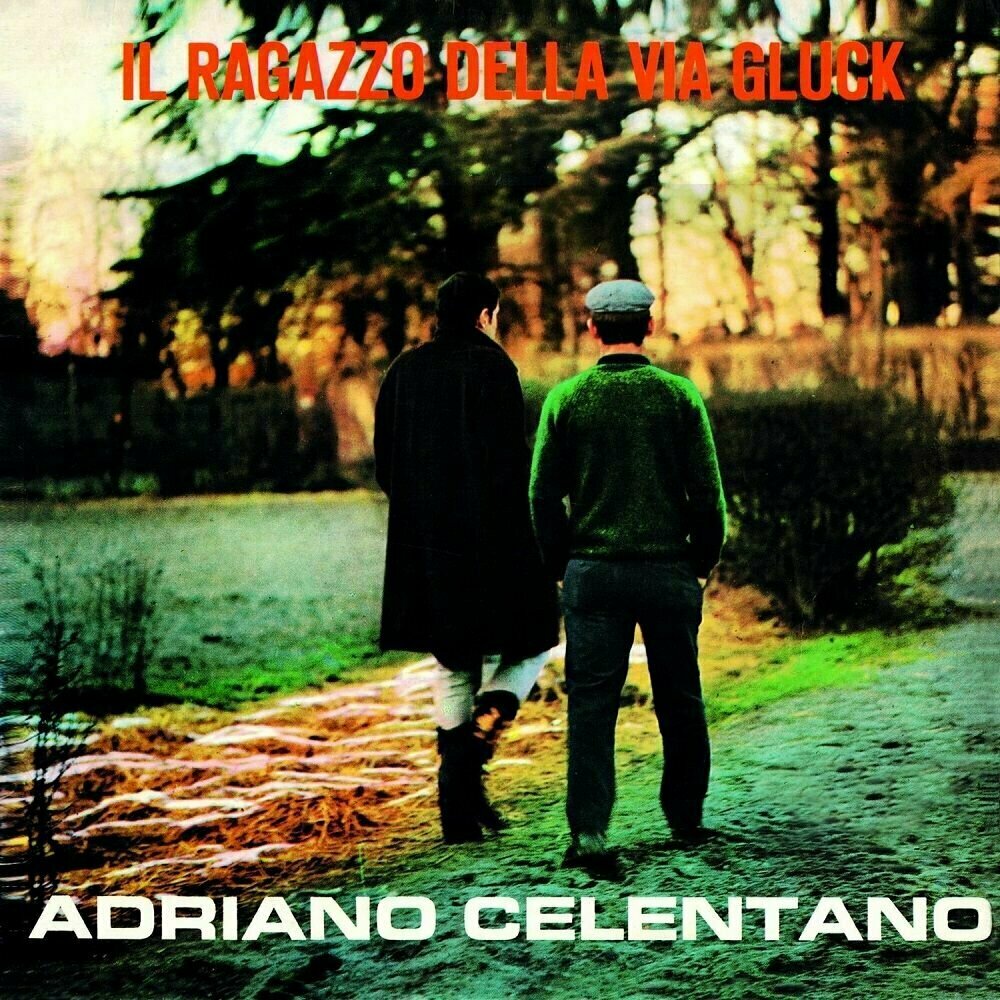 Виниловая пластинка Adriano Celentano - "Il Ragazzo Della Via Gluck" (Clan Celentano)