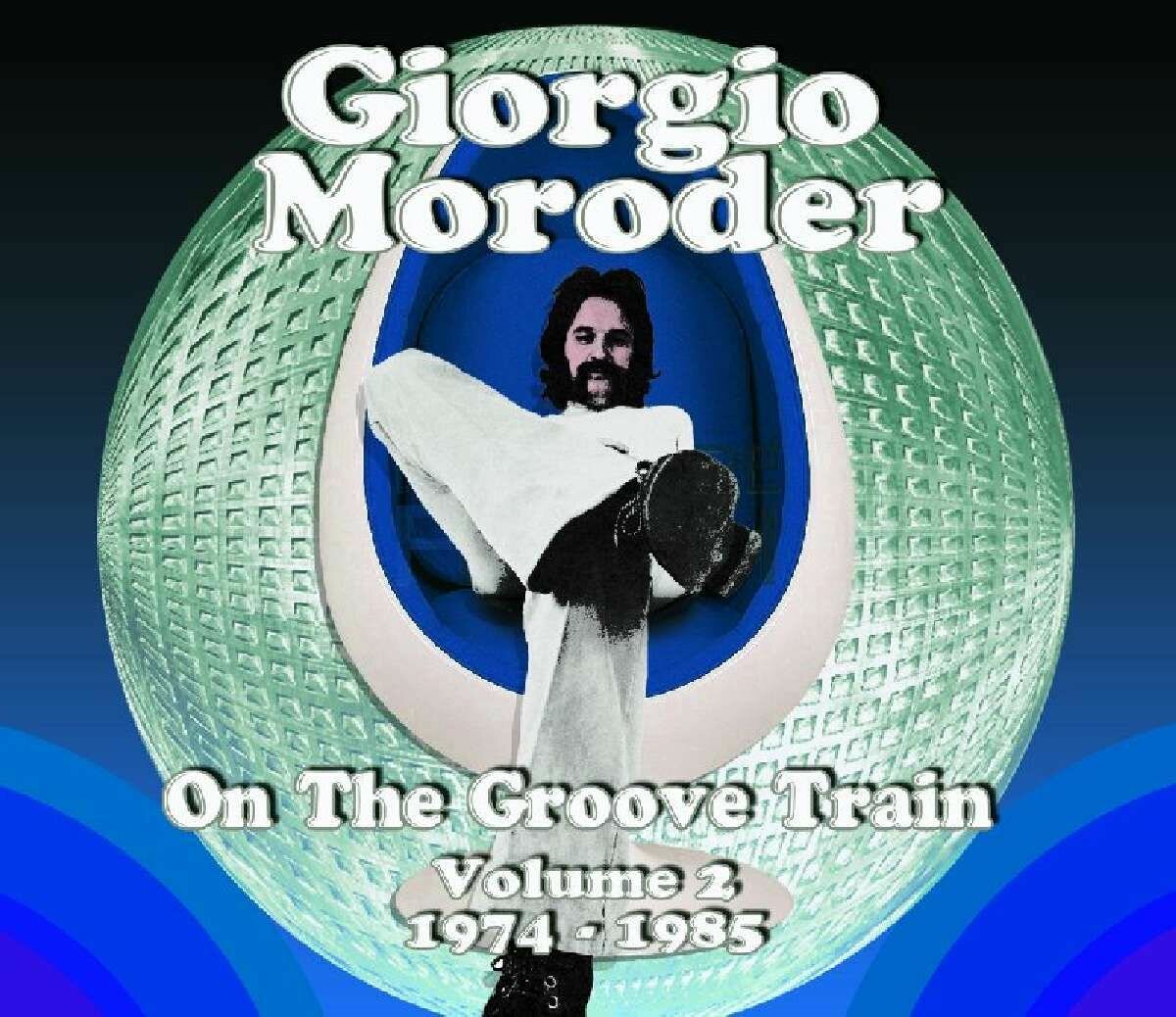 Диск Giorgio Moroder - On The Groove Train-Vol.2: 1974 - 1985 (2 CD)