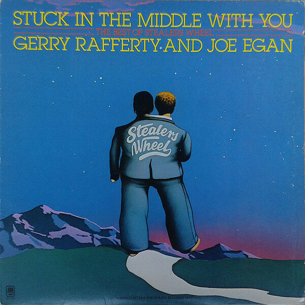 GERRY RAFFERTY AND JOE EGAN - STEALERS WHEEL- Stuck In The Middle With You (The Best Of Stealers Wheel) (EX/NM), (LP, USA, 1978г, По Американски Прорезан Конверт) Винтажная Виниловая Пластинка