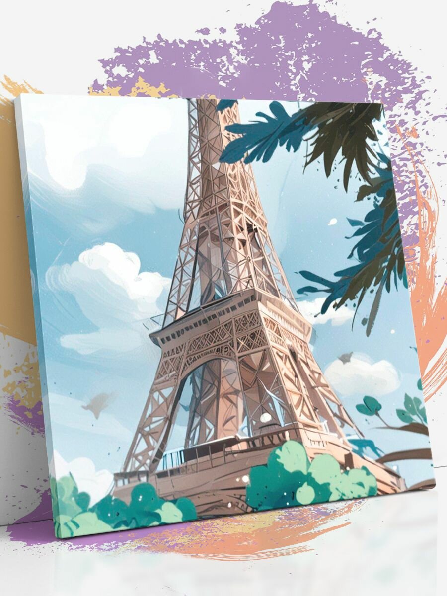 Картина по номерам на холсте с подрамником, "Париж. Эйфелева башня", 40х40 см