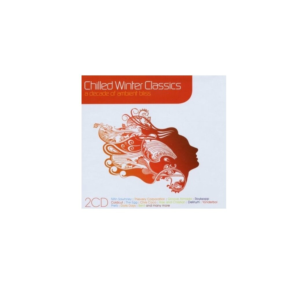 Диск Chilled Winter Classics: A Decade of Blissed (2 CD)