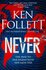 Follett Ken "Never"