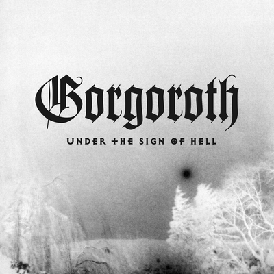 Gorgoroth - Under the Sign of Hell, 1xLP, BLACK WHITE LP