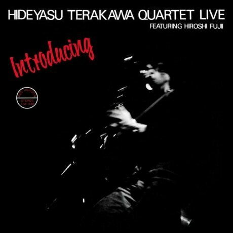 Компакт-Диски, BBE, HIDEYASU TERAKAWA QUARTET / HIROSHI FUJII - Introducing Hideyasu Terakawa Quartet Live Featuring Hiroshi Fujii (CD)