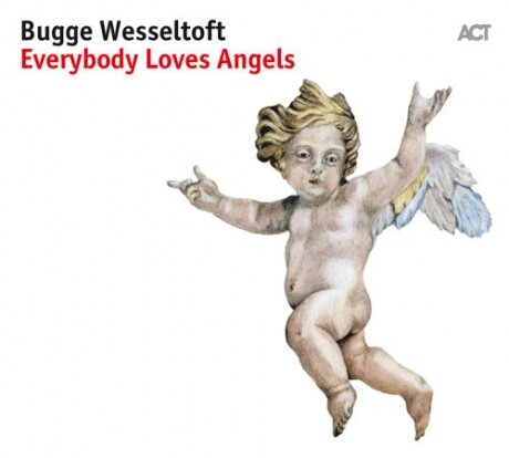 Компакт-Диски, Act, WESSELTOFT, BUGGE - Everybody Loves Angels (CD)