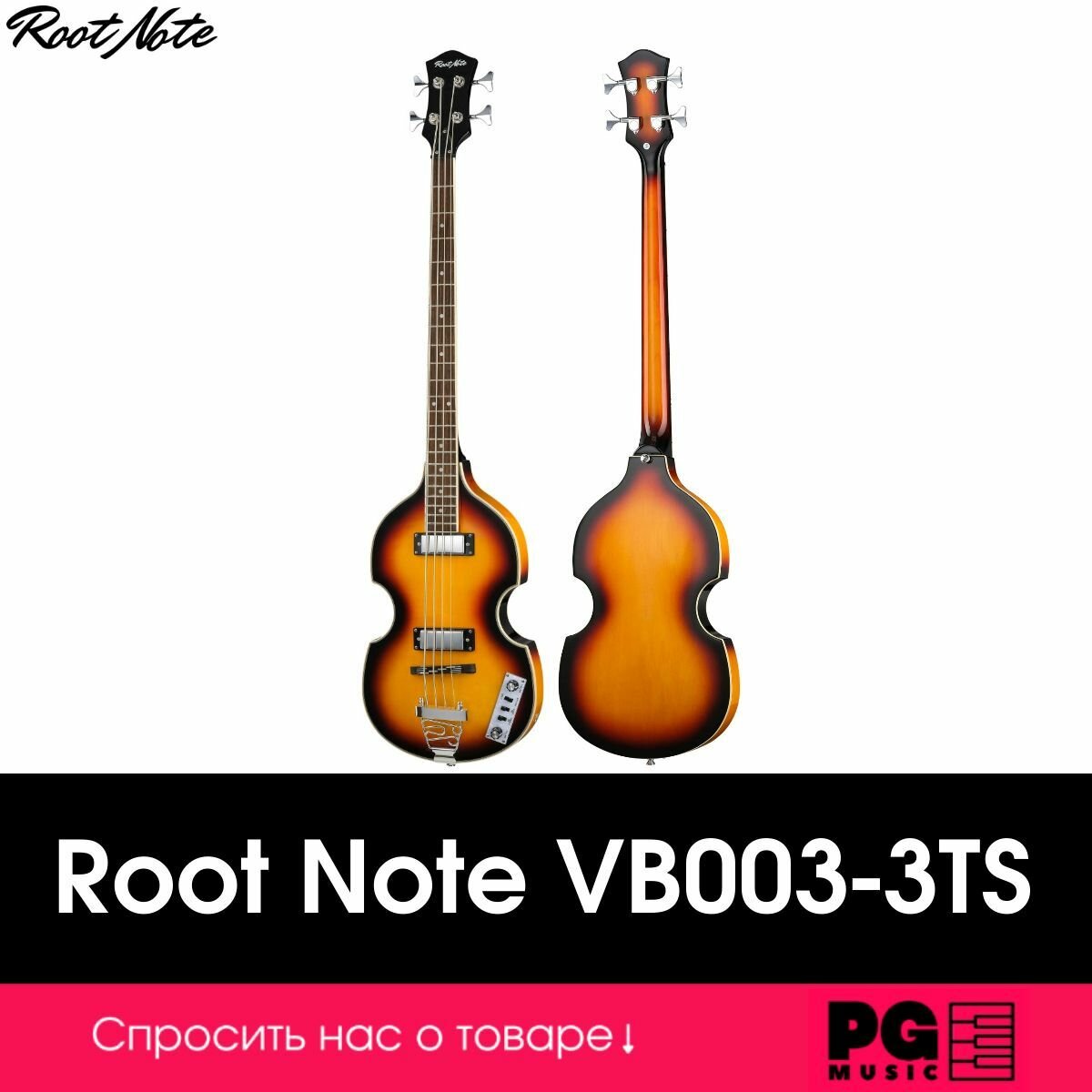 Бас-гитара Root Note VB003-3TS