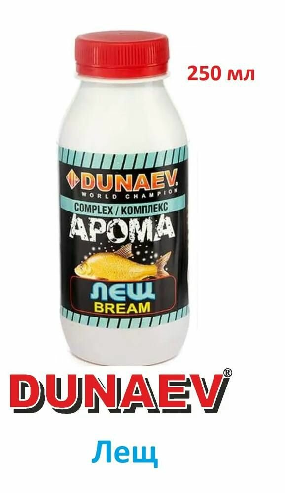 Ароматизатор прикормки Дунаев "Лещ", жидкий, прикормочный, 250 мл