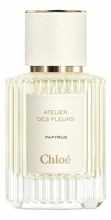 Chloe Atelier Des Fleurs Papyrus Парфюмерная вода для женщин 150 ml