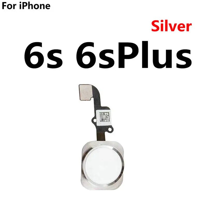 Новинка Кнопка Домой сканер отпечатков пальцев Кнопка возврата гибкий кабель Замена для Iphone 6 6s 4,7/Iphone 6s Plus 5,5 For 6s 6sPlus Silver