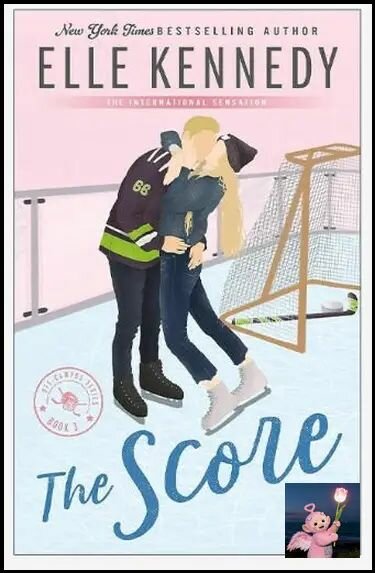 The Score by Elle Kennedy Off-Campus Series College Romance Novel
